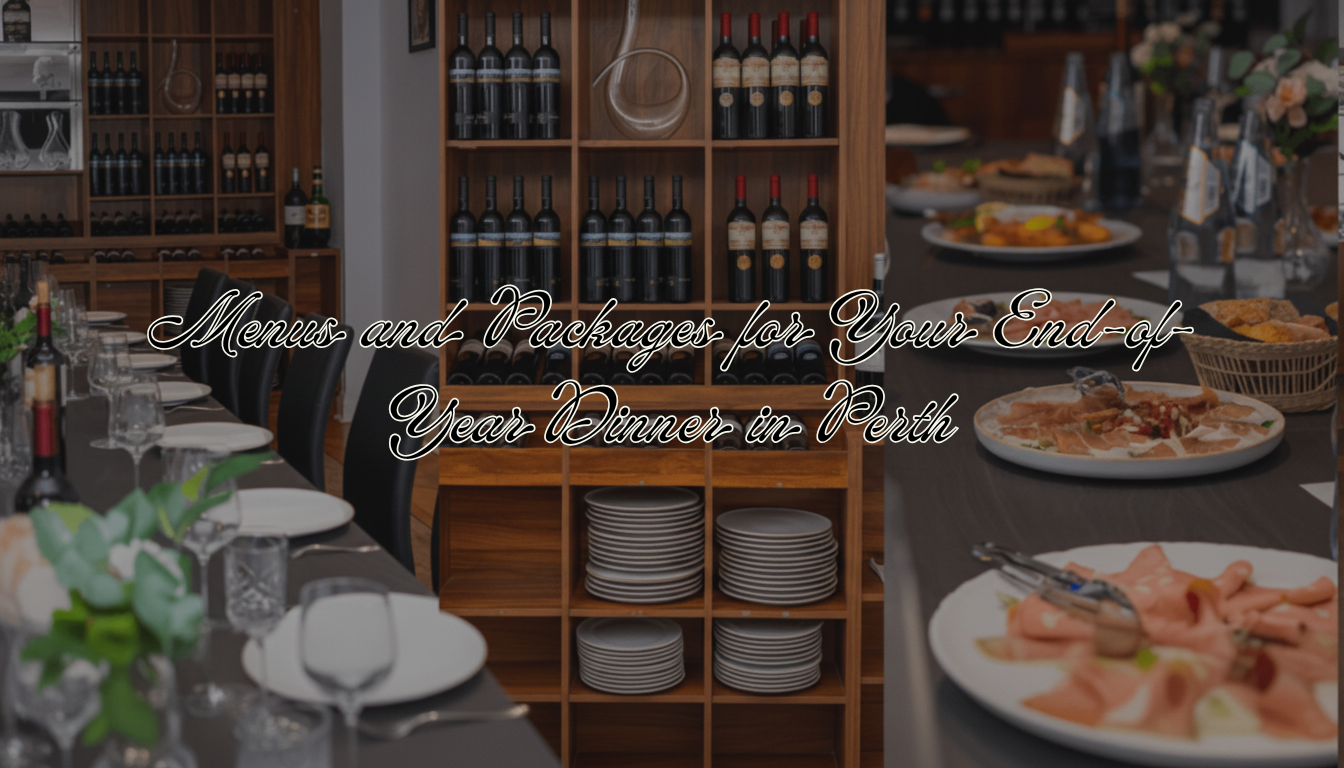 Booking an End-of-Year Dinner Venue in Perth? Read This First!